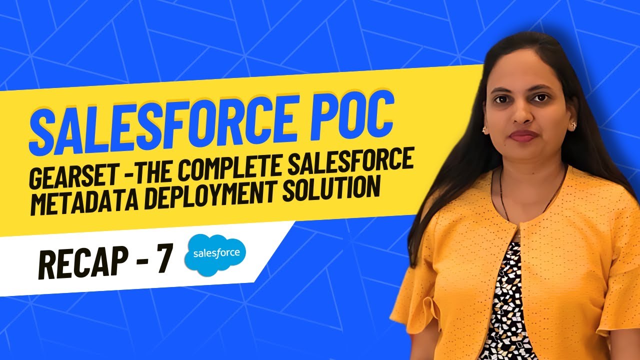 Gearset - Powerful and Simplified Deployment Tool for Salesforce by Asmita | POC - 5 - YouTube