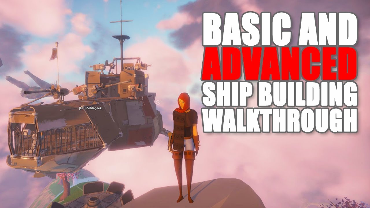 SHIP BUILDING 101: A BASIC AND ADVANCED GUIDE TO SHIP BUILDING | Worlds ...