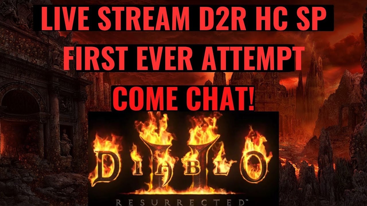 Live D2R Hardcore SP Full Playthrough Stream 10/02/25. Come Chat! - YouTube
