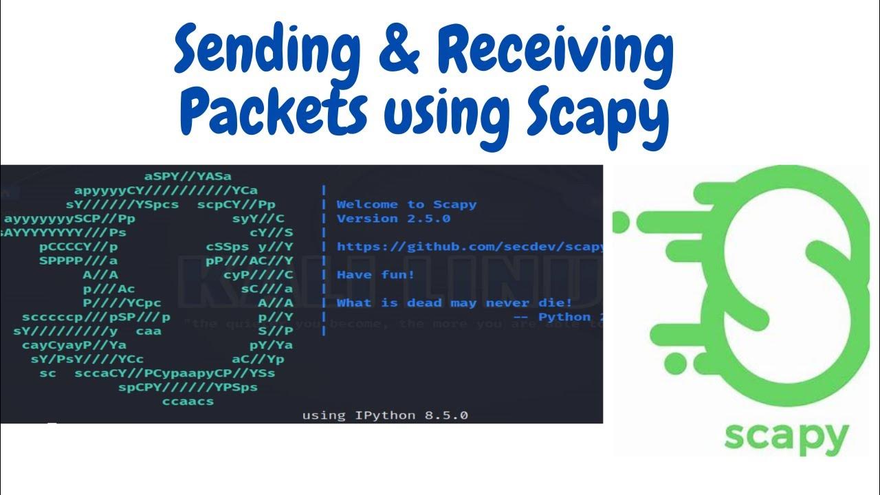 Scapy Sending and Receiving Packets - YouTube