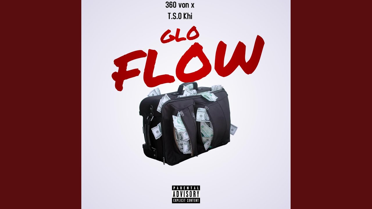 Glo Flow (feat. T.S.O Khi) - YouTube