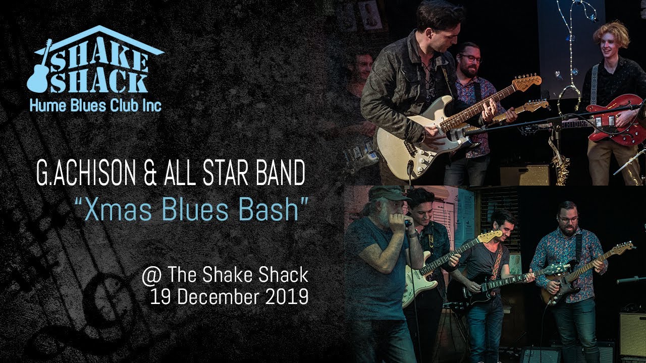 Geoff Achison, Shake Shack Boogie Band. Christmas Bash - YouTube
