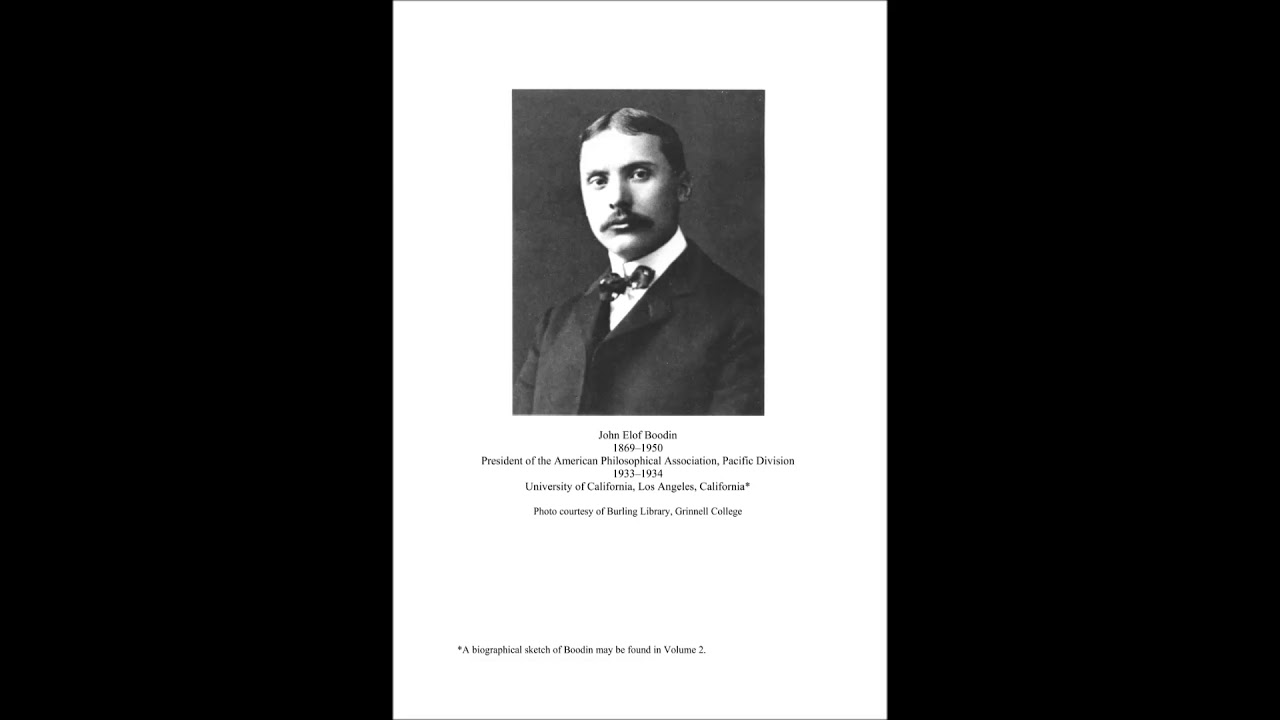 J. E. Boodin - Pragmatic Realism: The Five Attributes (1913) - YouTube