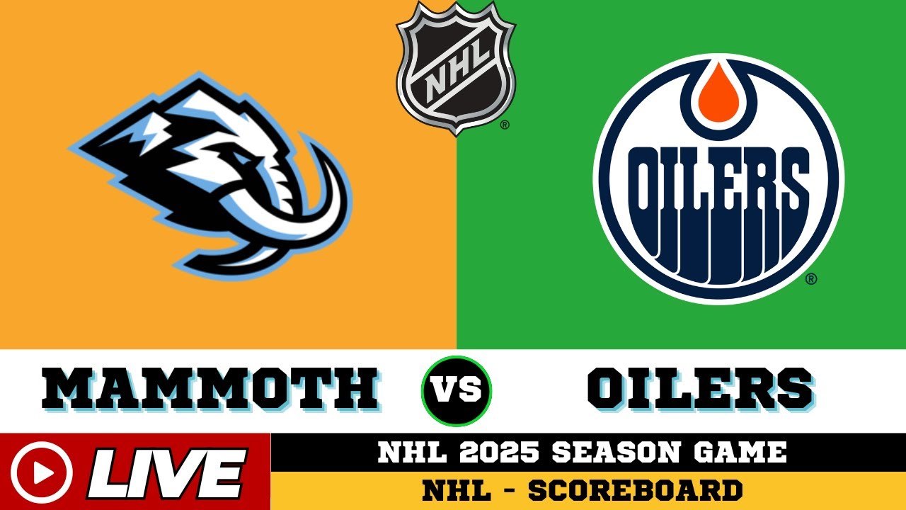 LIVE : Utah Mammoth Vs Edmonton Oilers | NHL 2025 | NHL Live SCOREBOARD ...