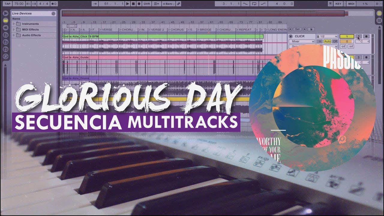 Glorious Day/Glorioso Día (Passion Band) | Secuencia Multitracks | MAINSTAGE & ABLETON - YouTube