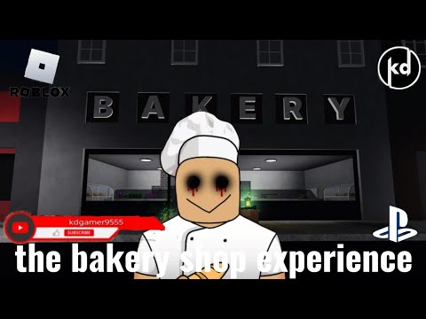 Roblox the bakery shop experience - YouTube