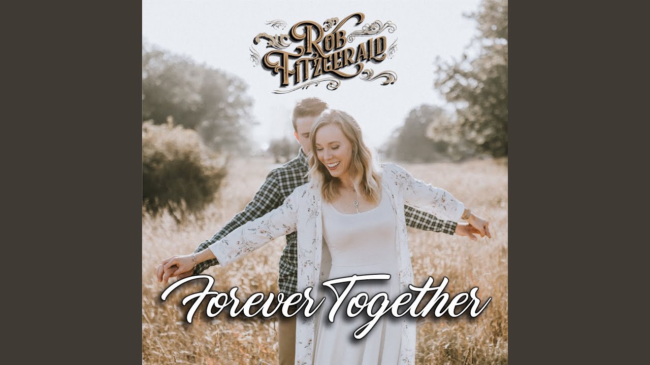 Forever Together - YouTube