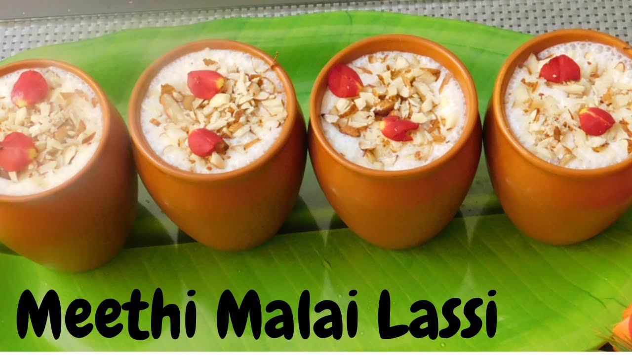Meethi Malai wali Lassi I मीठी मलाई वाली लस्सी - YouTube