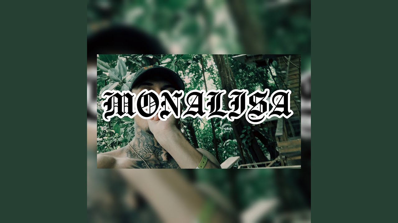 Monalisa - YouTube