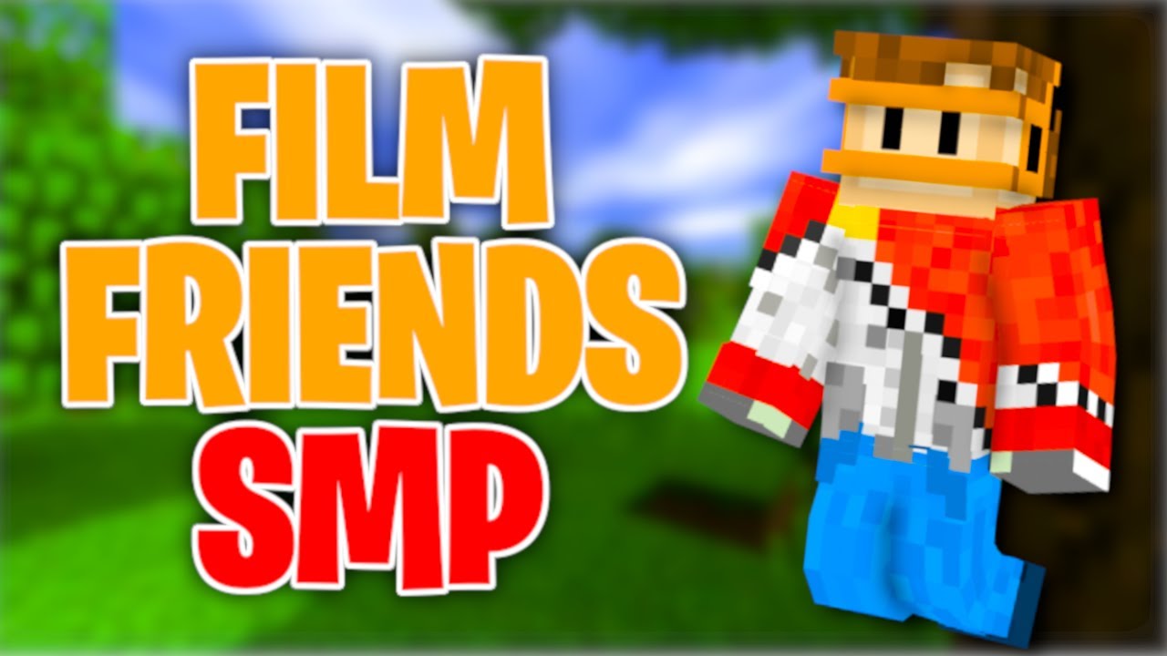 Welcome to FILM FRIENDS SMP! | Live Stream - YouTube