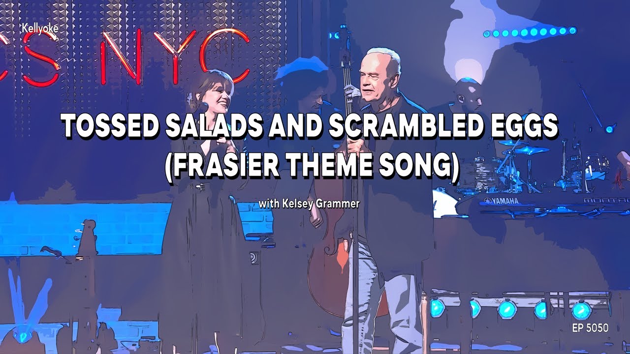 Kellyoke | Frasier Theme Song [with Kelsey Grammer] - YouTube