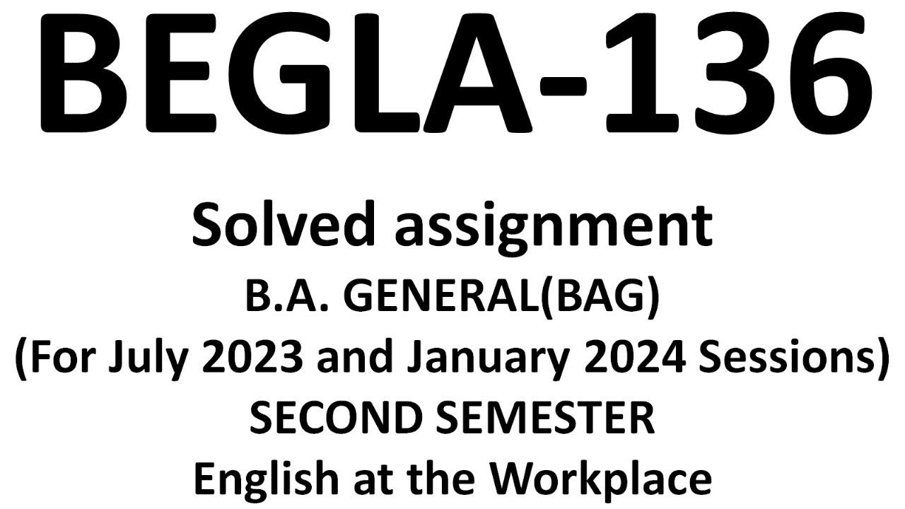 begla-136 / begla 136 solved assignment 2023-24 / begla 136 english at ...