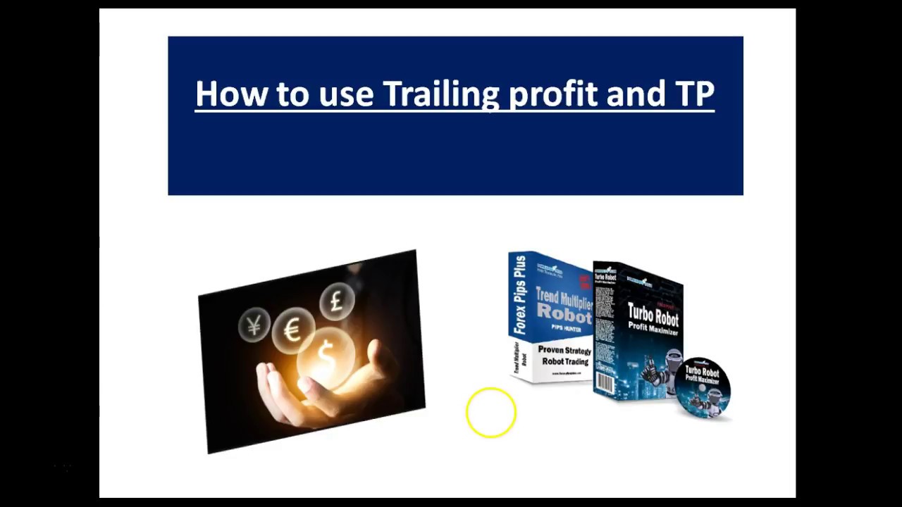 How to use Profit Trailing and Take Profit on Forex - YouTube