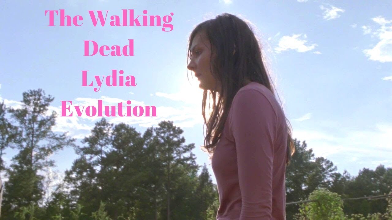 TWD - Lydia Evolution +S9 - YouTube