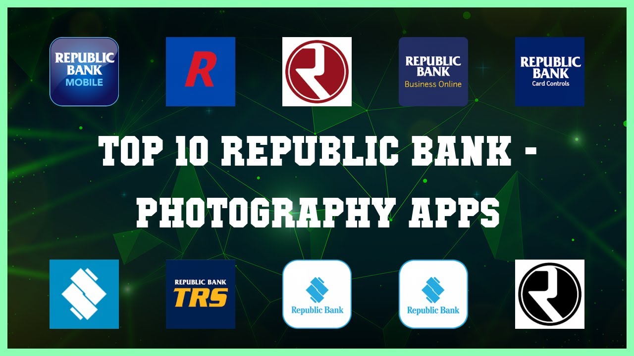 Top 10 Republic Bank Android Apps - YouTube