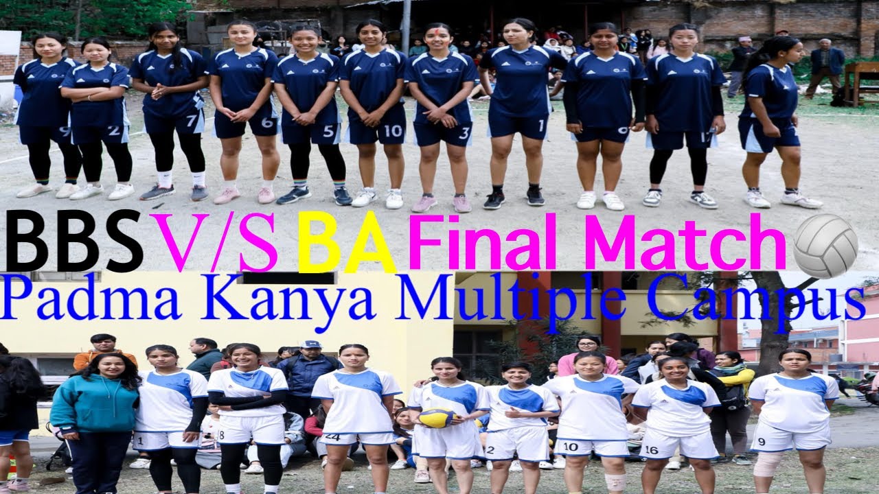 BBS V/S BA Volleyball Final Match || Padma Kanya Multiple Campus ...