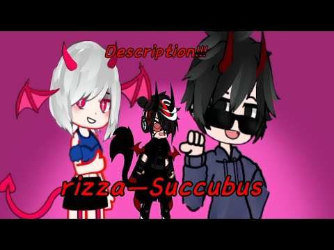 ️‍🔥CLIP RIZZA— SUCCUBUS 🫶💕[Read the description‼️] - YouTube