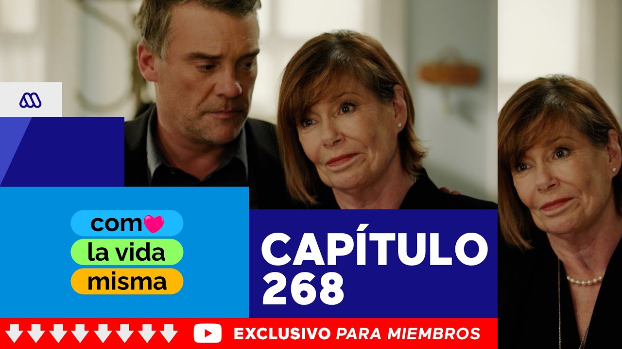 Como la vida misma / Capítulo 268 / Mega - YouTube