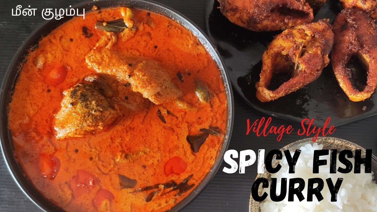 Spicy Fish curry/ Fish Kuzhambu/ Village style/ மீன் குழம்பு - YouTube