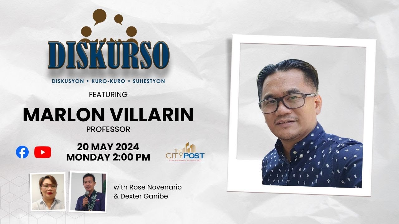 DISKURSO | Professor Marlon Villarin | 20 May 2024 - YouTube