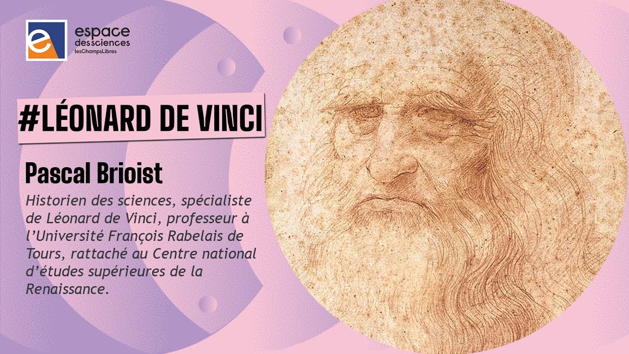🏗️ [Pascal Brioist] Les audaces technique et scientifique de Léonard de ...