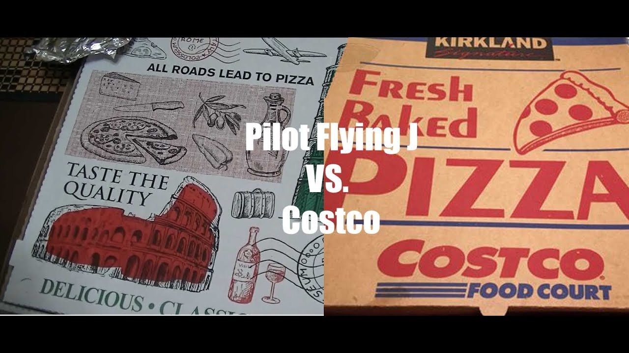 Costco Pizza vs Pilot Flying J Pizza - YouTube