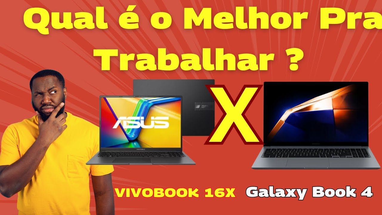 Vivobook 16X vs Galaxy Book4 MX570 Qual é o Melhor Pra Trabalhar? - YouTube