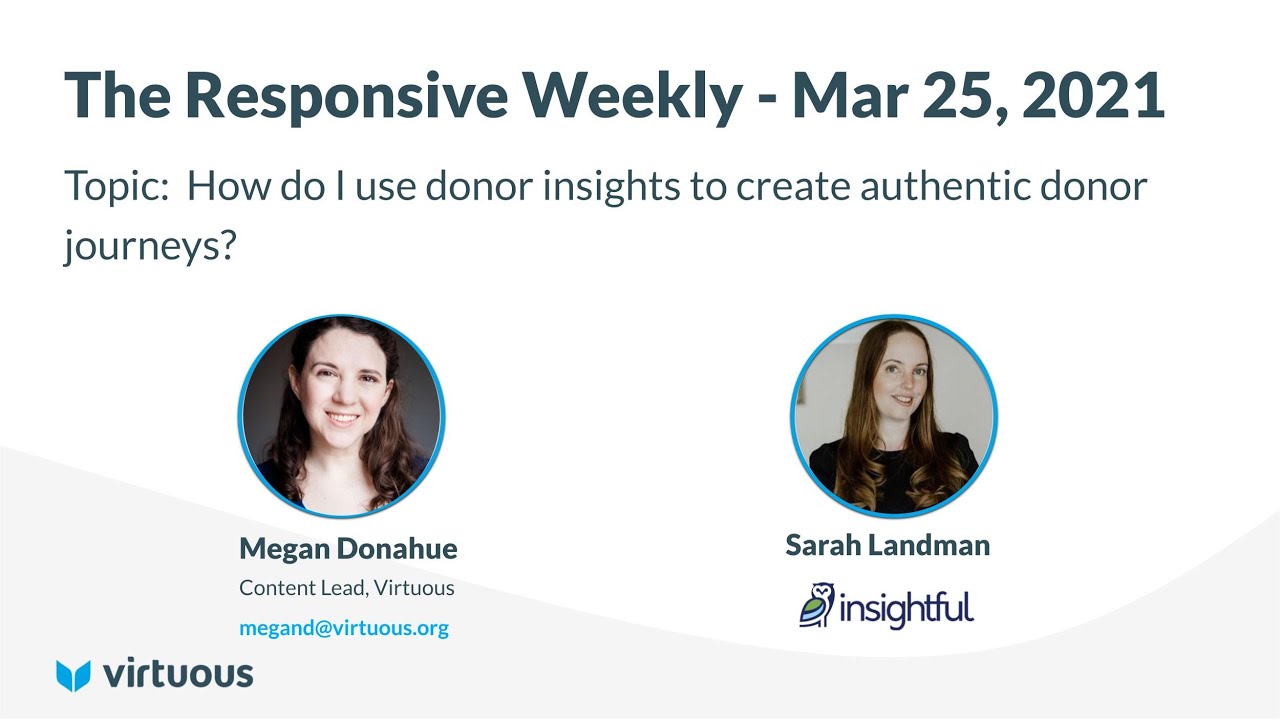The Responsive Weekly | Sarah Landman on Donor Insights - YouTube