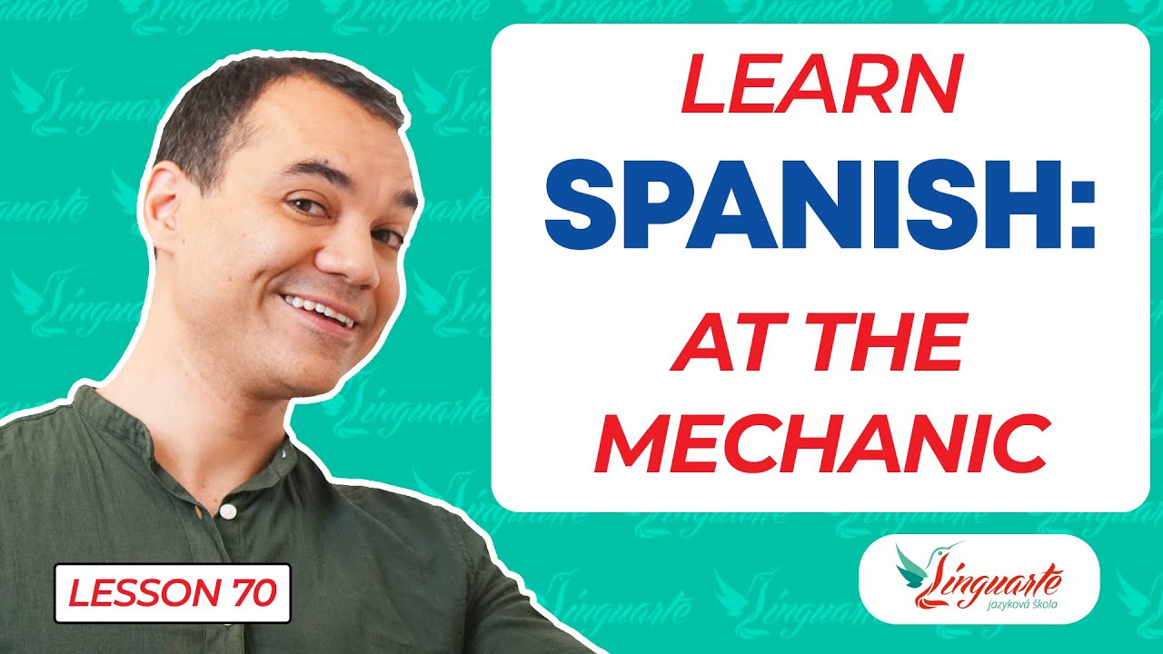 Learn SPANISH: At the MECHANIC - YouTube