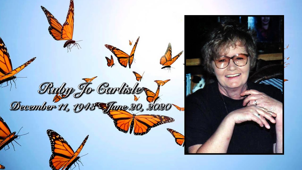 Ruby Jo Carlisle Keepsake Video - YouTube