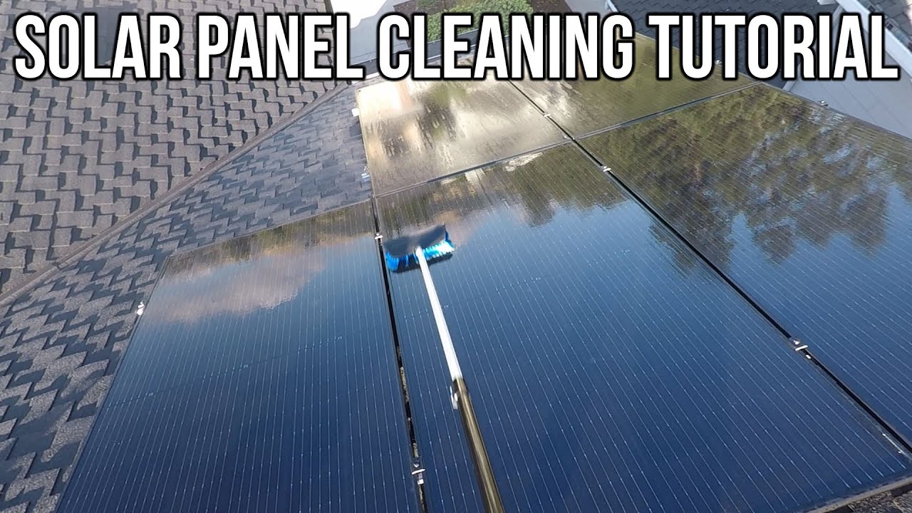 Solar Panel Cleaning Tutorial – Easy How To - YouTube