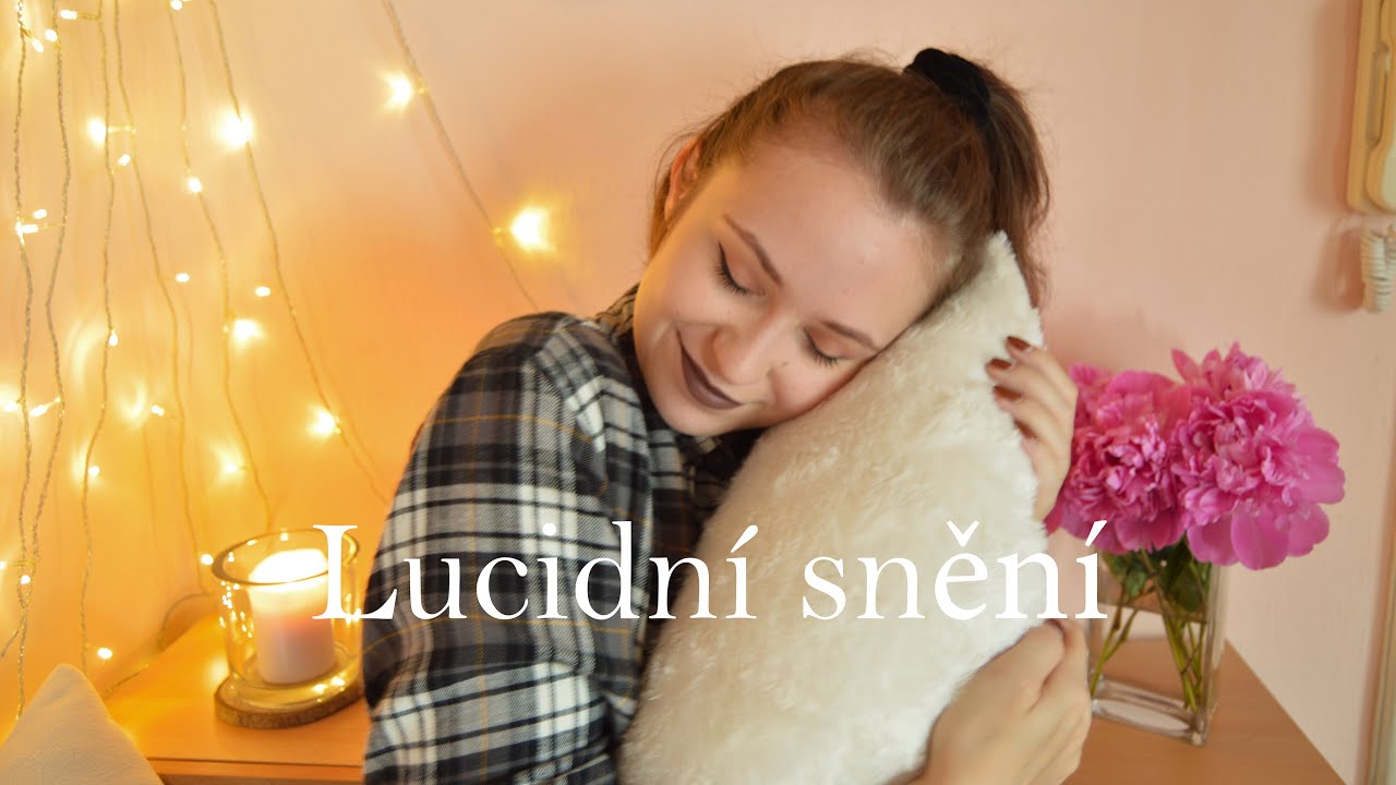 Lucidní snění - YouTube