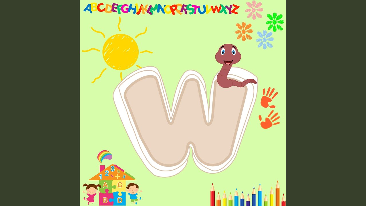 Letter W Phonics Sound ABC Song for Children Educational Kids Song ...