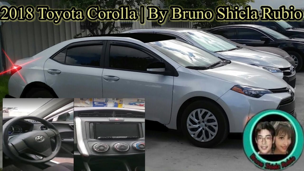 2018 Toyota Corolla | By Bruno Shiela Rubio #2018 #toyotacorolla # ...