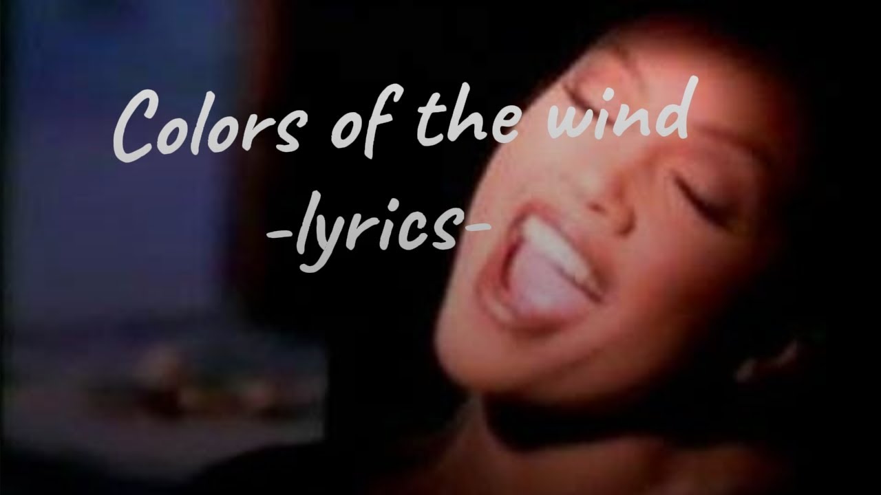 COLORS OF THE WIND -LYRICS- @AaliyahmusicTV - YouTube