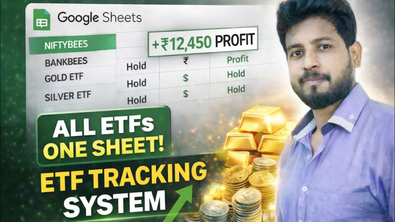 मैं Google Sheet से ETF Trading कैसे Manage करता हूँ? | Complete ETF ...
