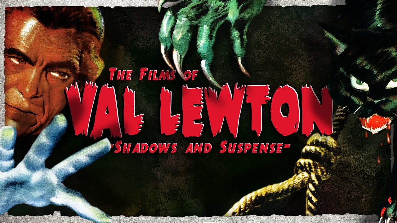 The Films Of Val Lewton - Shadows And Suspense - YouTube