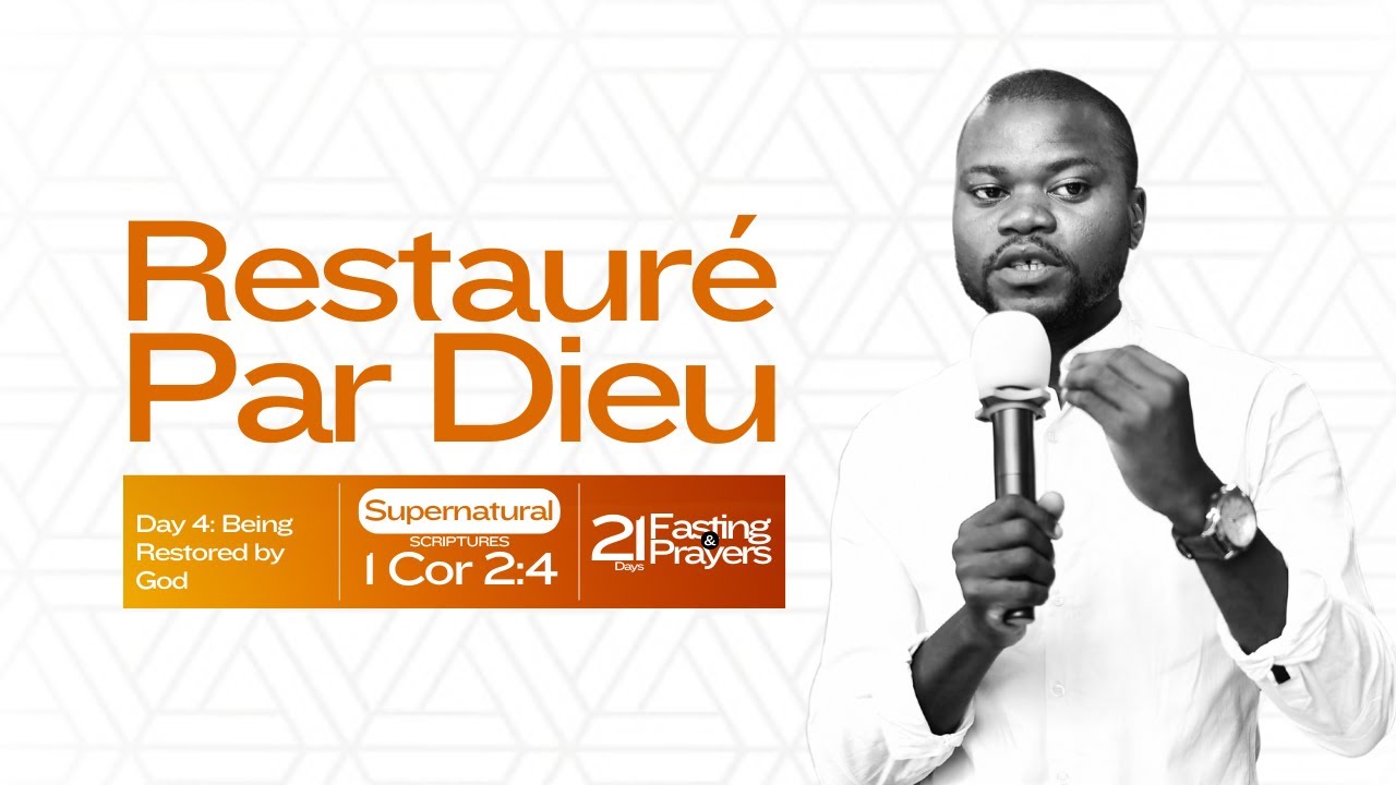 Morning Devotional Day 4 - Divine Restoration III La Restauration ...