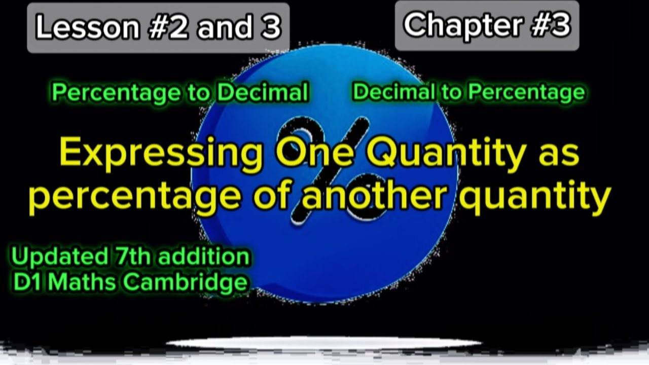 Expressing One Quantity as Percentage of another quantity, percentage ...
