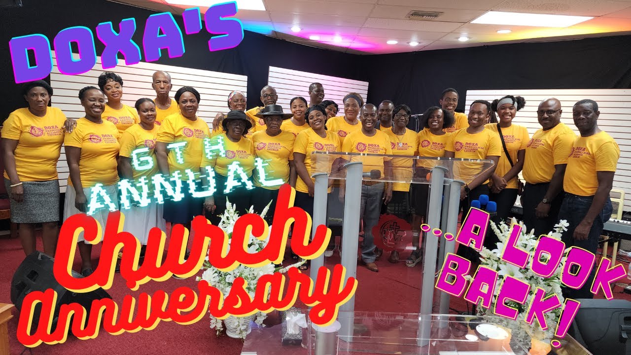 Doxa Alliance Church | 6th Church Anniversary 2022 - A Look Back - YouTube