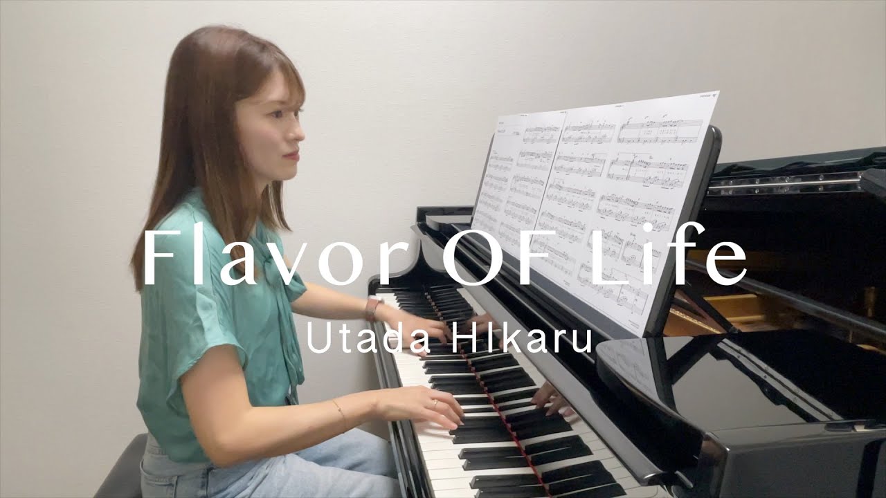 Flavor Of Life / Utada Hikaru / piano /宇多田ヒカル - YouTube