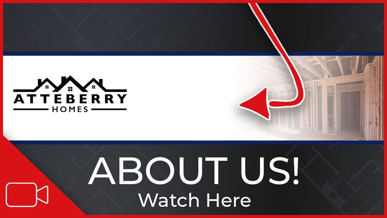 Atteberry Homes About Us Version 1 - YouTube