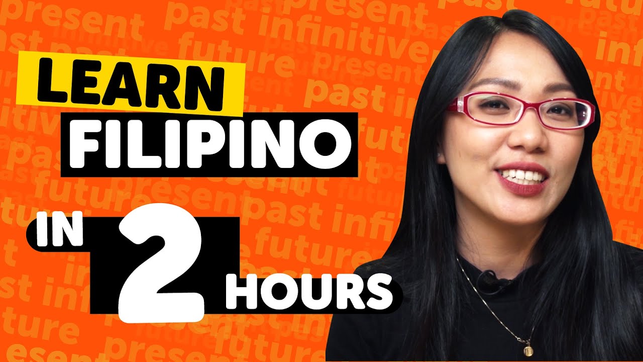 Learn Filipino in 2 Hours - Beginners Guide - YouTube