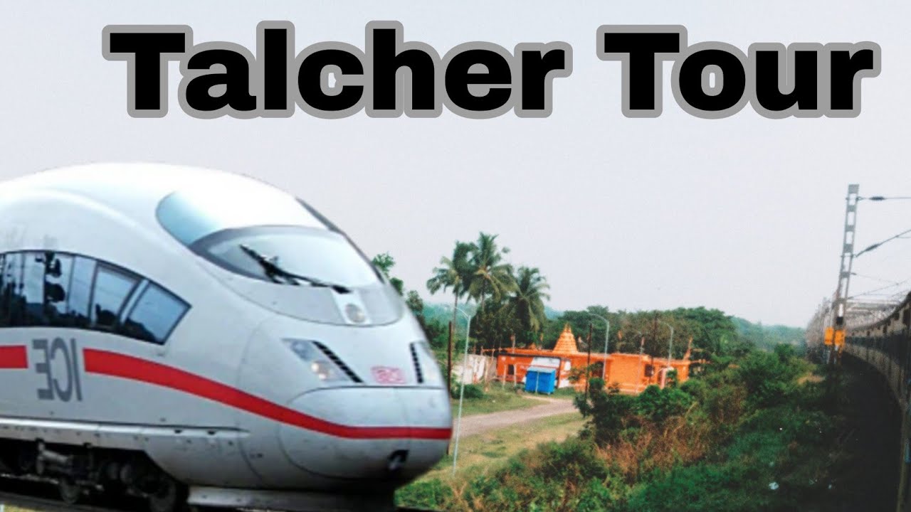 Talcher explore via train journey! Awsome place. - YouTube