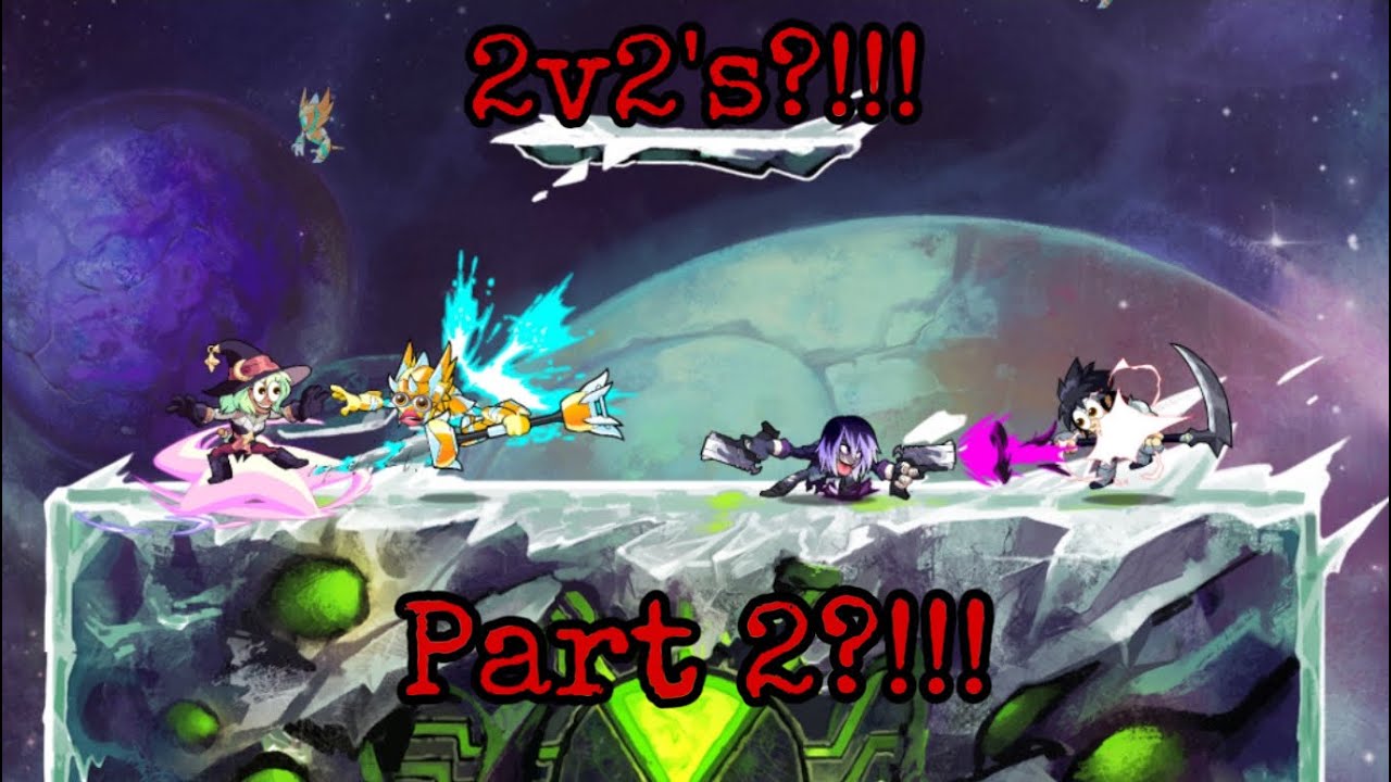 INSANE 2v2's IN BRAWLHALLA (PART 2) - YouTube