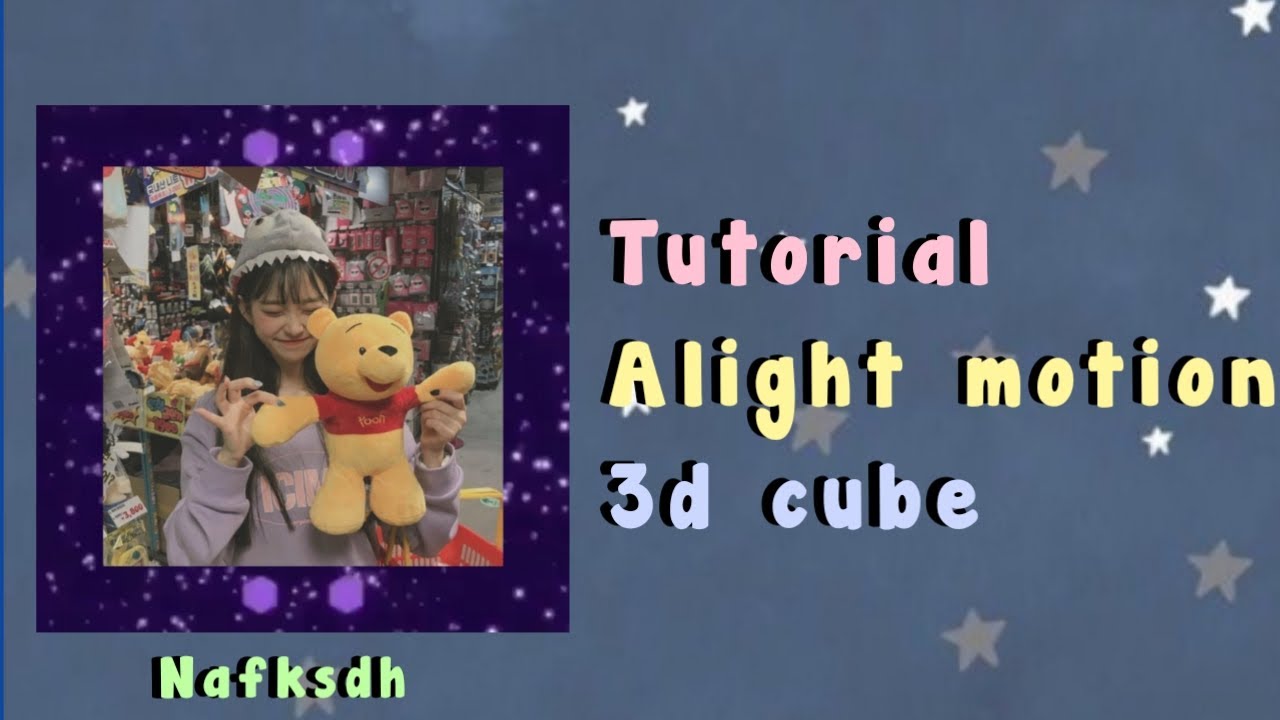 Tutorial Alight motion 3d Cube - YouTube