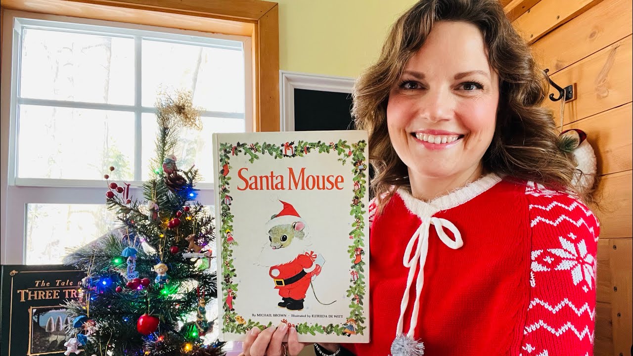 Santa Mouse by Michael Brown Read Aloud Story Time - YouTube