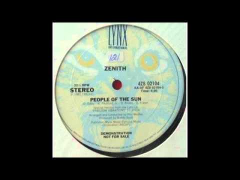 Zenith - People of the Sun - YouTube