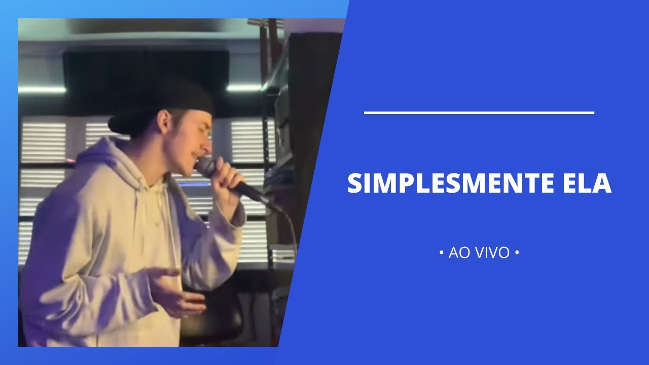 Simplesmente Ela Ao Vivo - YouTube
