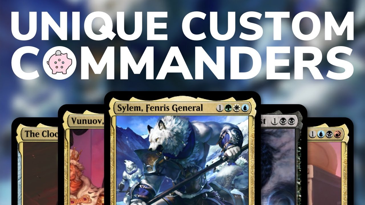 Unique Custom Commanders | Powerful | Interesting | Custom Dragon ...